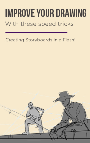 Improve your drawing speed with these tips - StoryboardArt